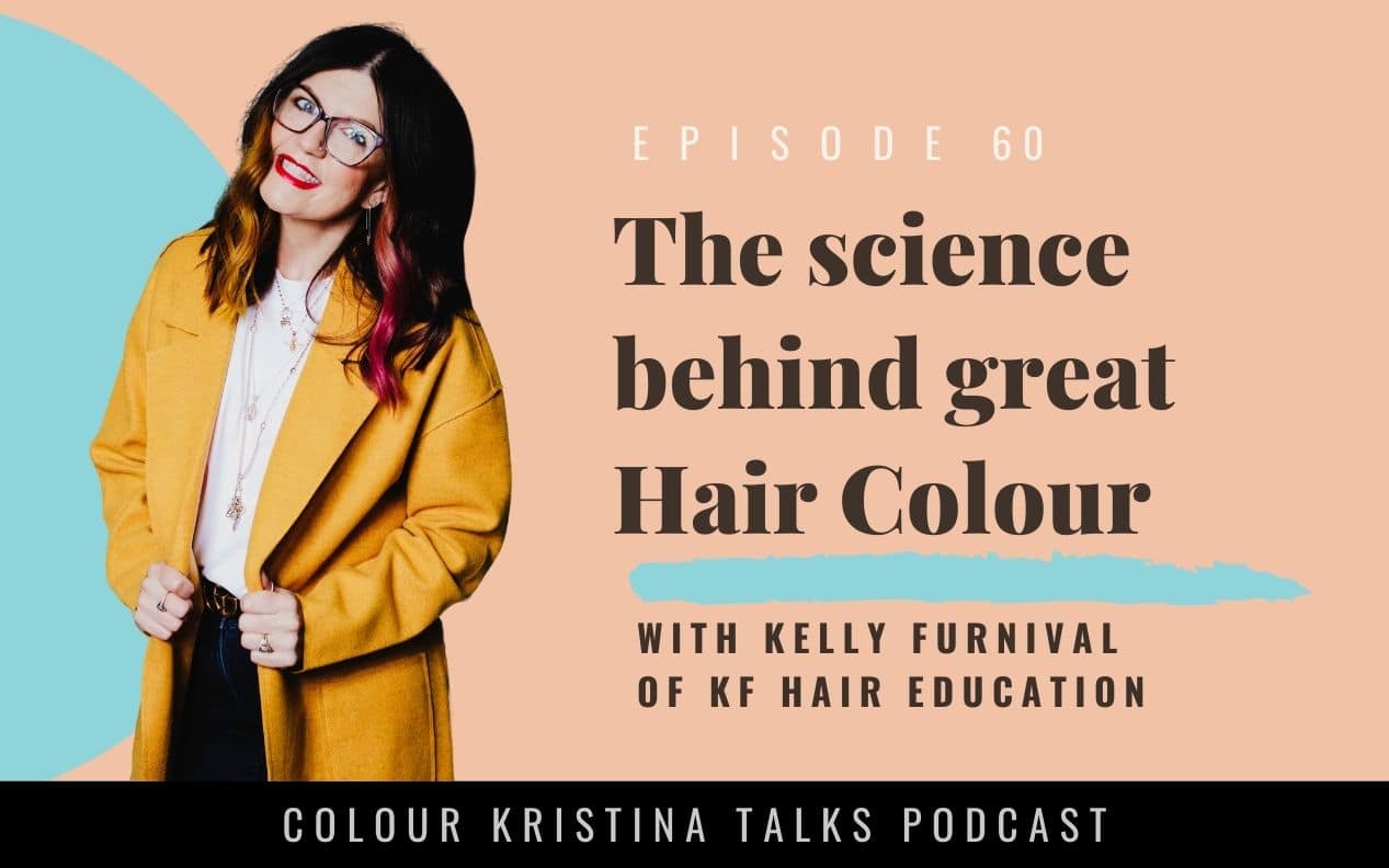 The Science behind great hair colour decisions - Kristina Russell