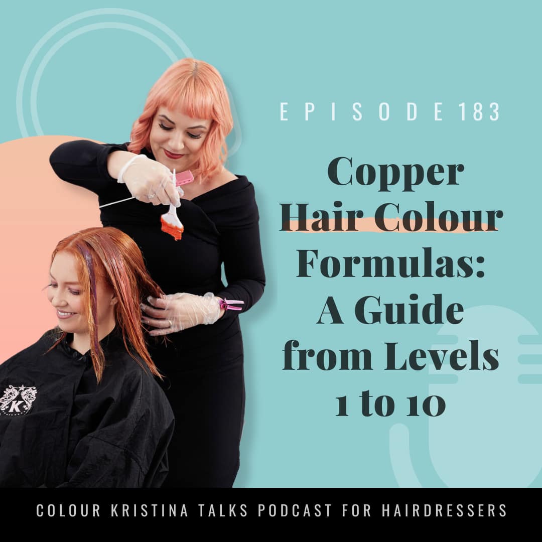 Copper Hair Colour Formulas for Every Level | Hairdresser Podcast